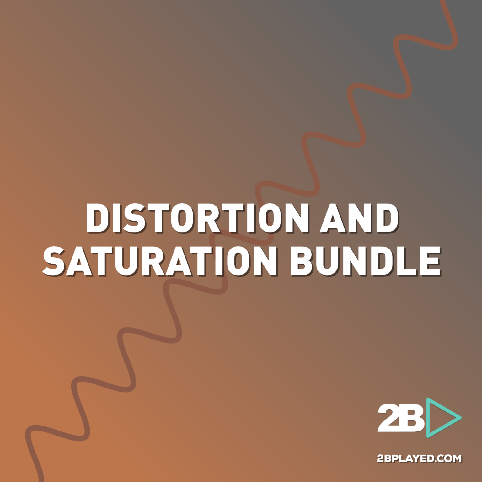 Distortion and Saturation Bundle - 2B Played Music - Creative Audio Plug-ins